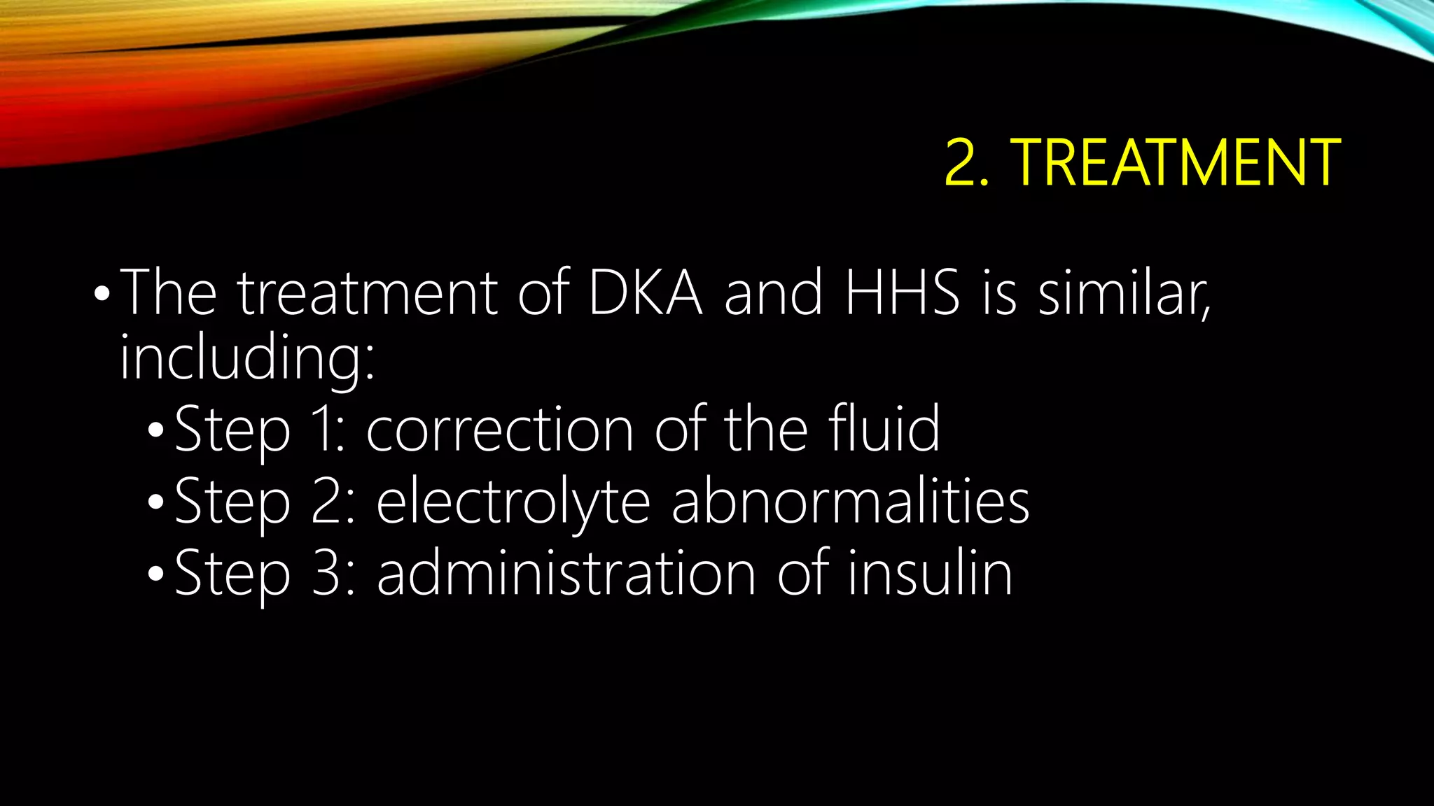 Management of diabetic ketoacidosis | PPTX