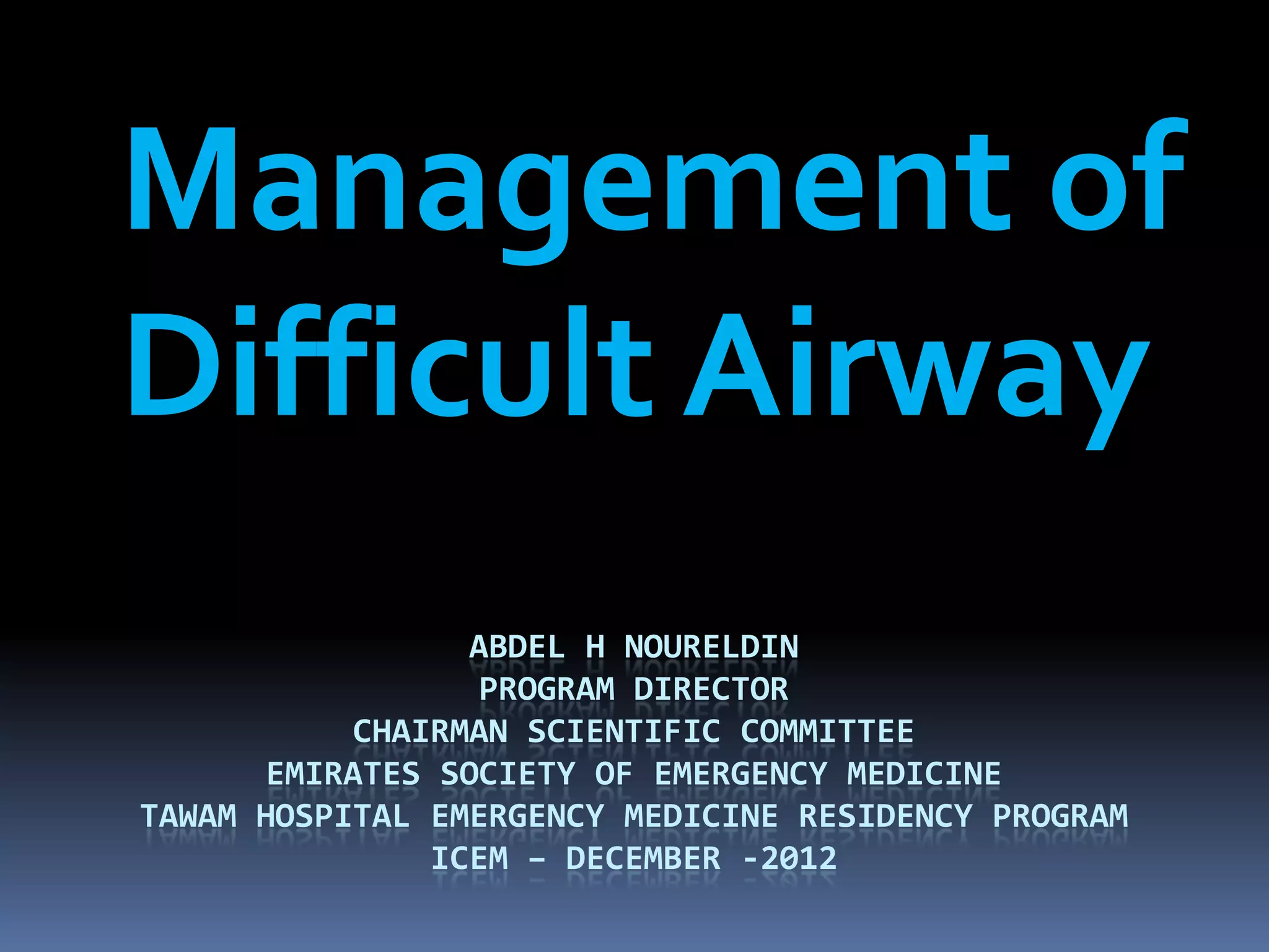 Management of Difficult Airway | PDF