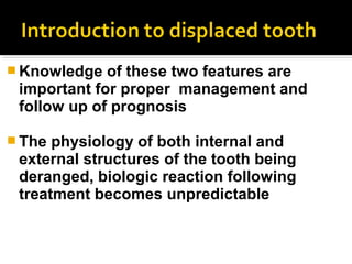 Management of displaced tooth | PPT