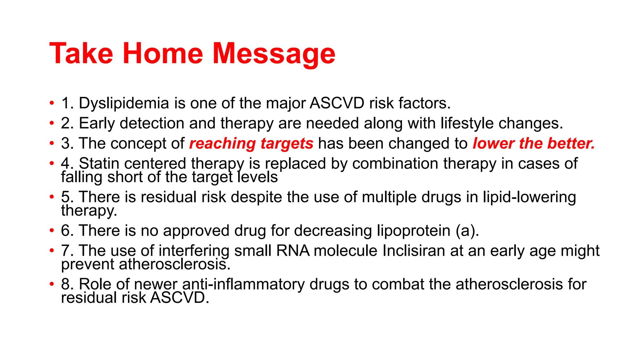 MANAGEMENT OF DYSLIPIDEMIA from Prevention to Atherosclerotic plaque ...