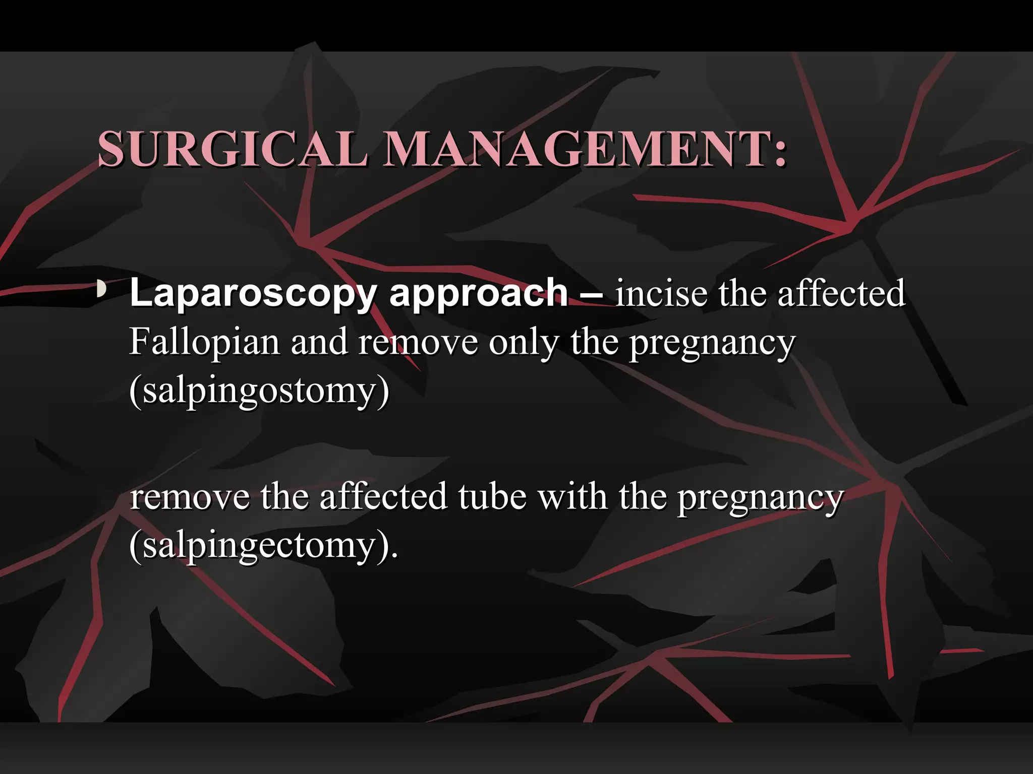 Management of ectopic pregnancy | PPT
