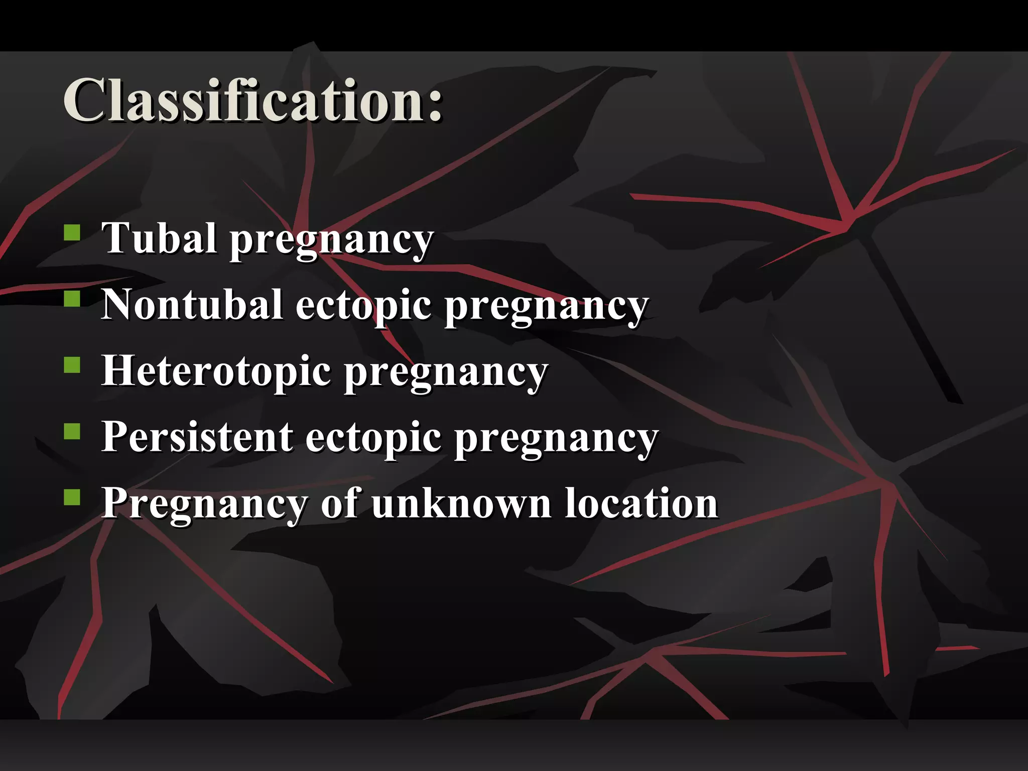 Management of ectopic pregnancy | PPT