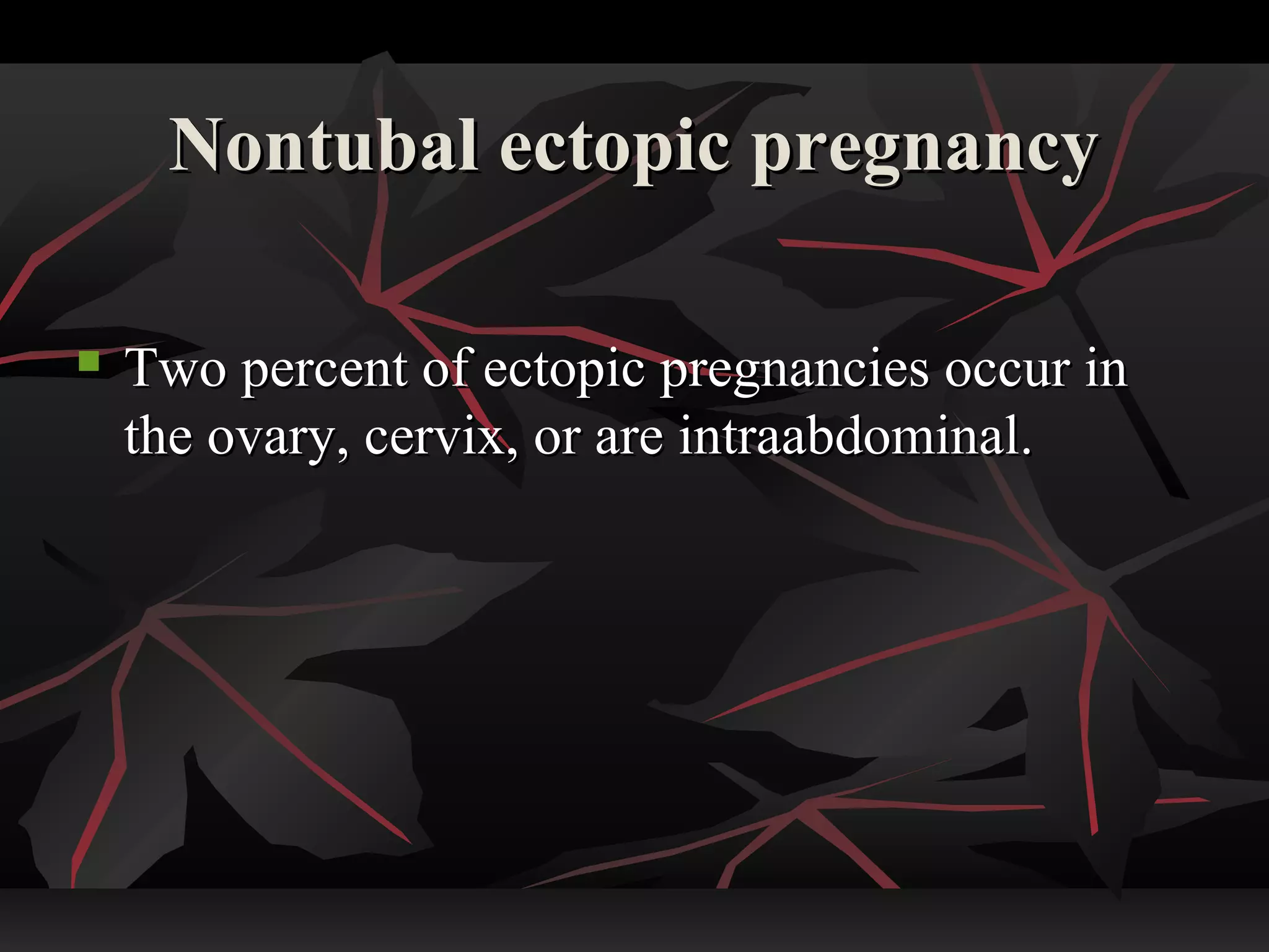 Management of ectopic pregnancy | PPT