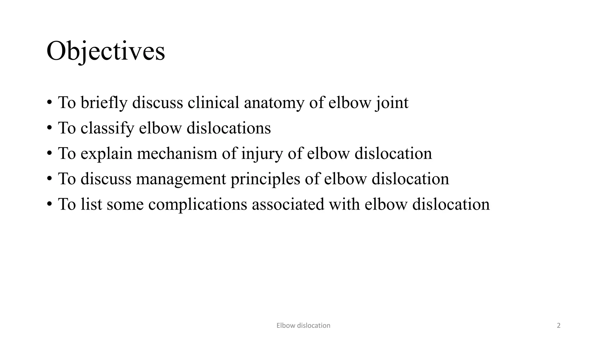 Management of Elbow Fracture Dislocation.pptx