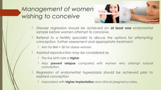 Management of endometrial hyperplasia | PPT