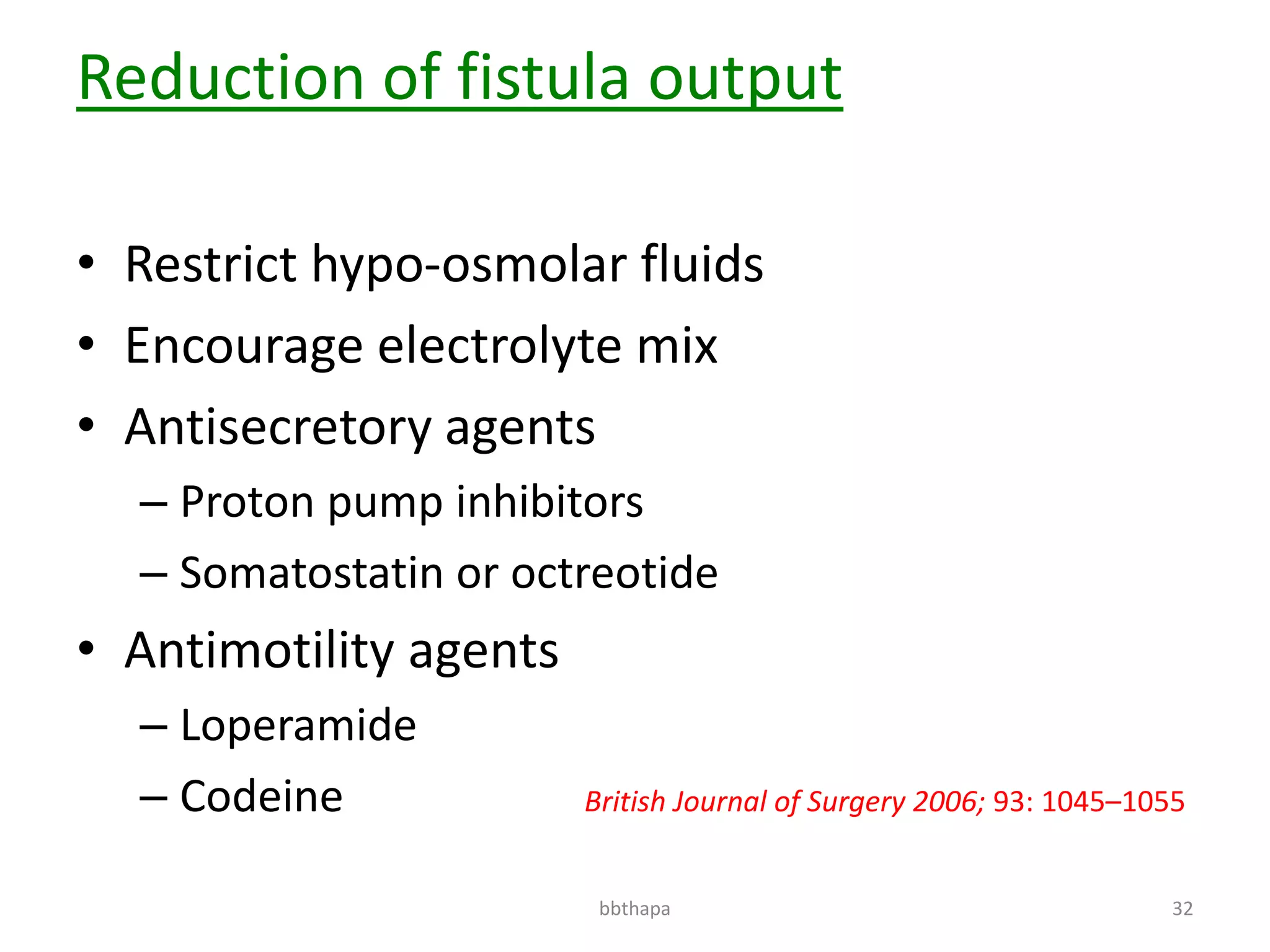 Management of enterocutaneous fistula | PPTX