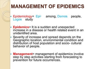 Management of epidemics | PPTX