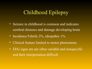Management of epilepsy in children | PPT