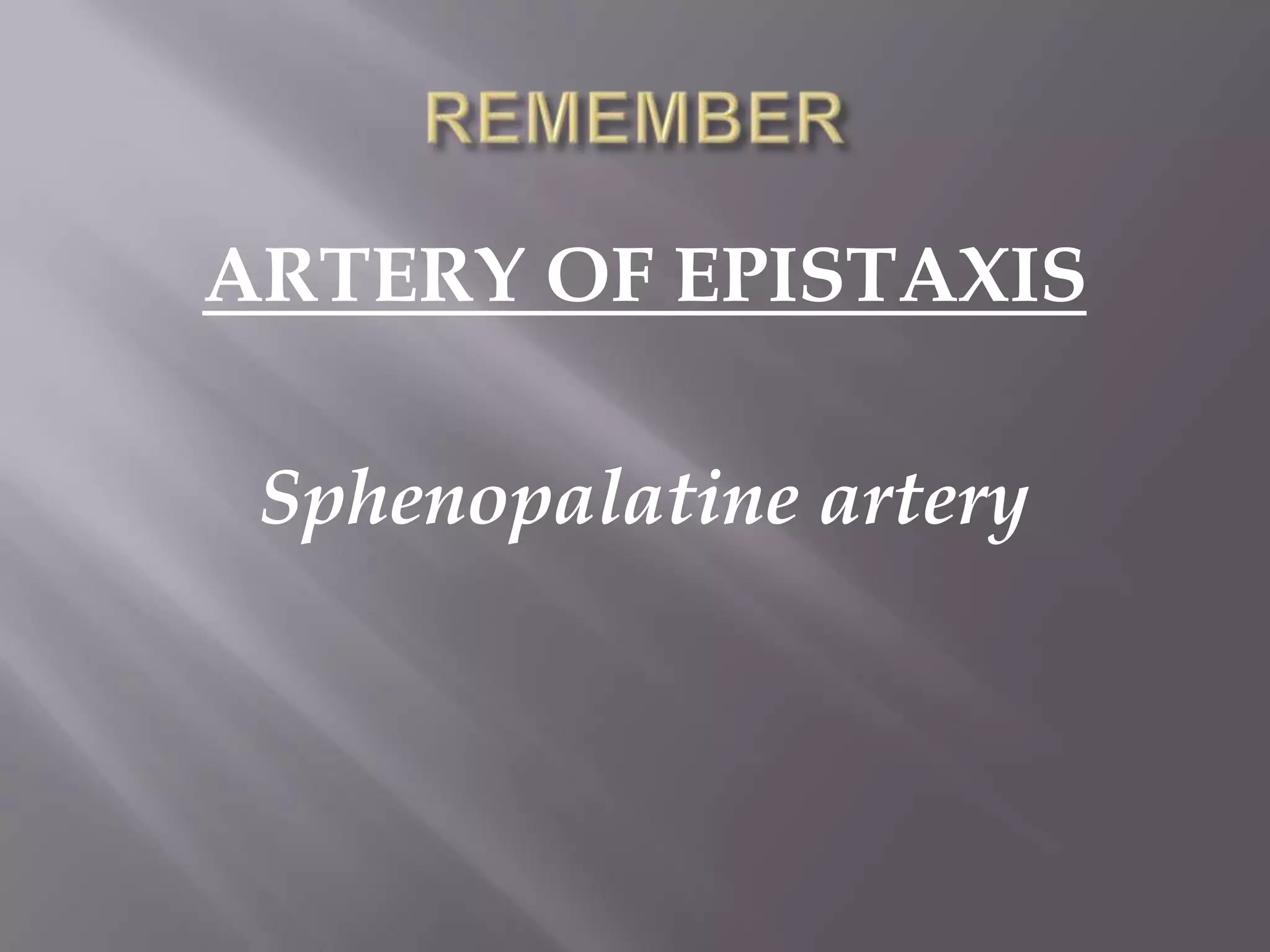 Management of epistaxis | PPTX