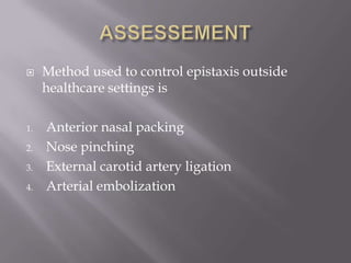 Management of epistaxis | PPTX