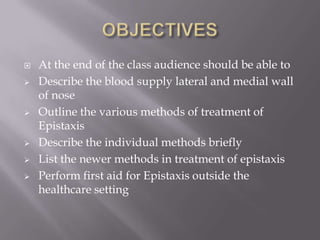 Management of epistaxis | PPTX