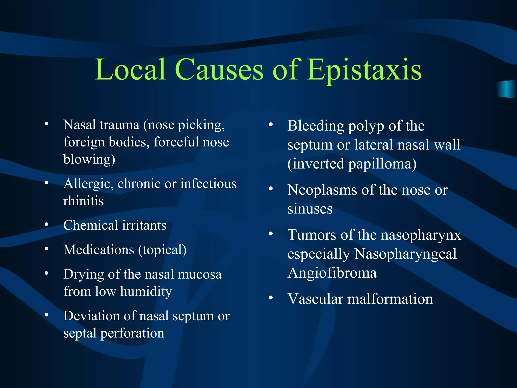 Management Of Epistaxis Goal Is Control | PPT