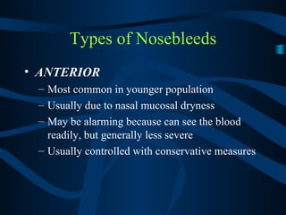 Management Of Epistaxis Goal Is Control | PPT