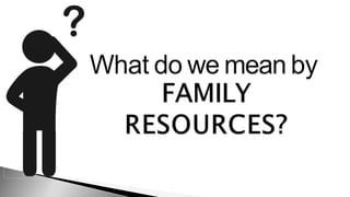 Family resources | PPTX
