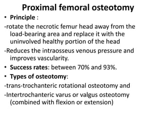 Management of femoral head osteonecrosis | PPTX