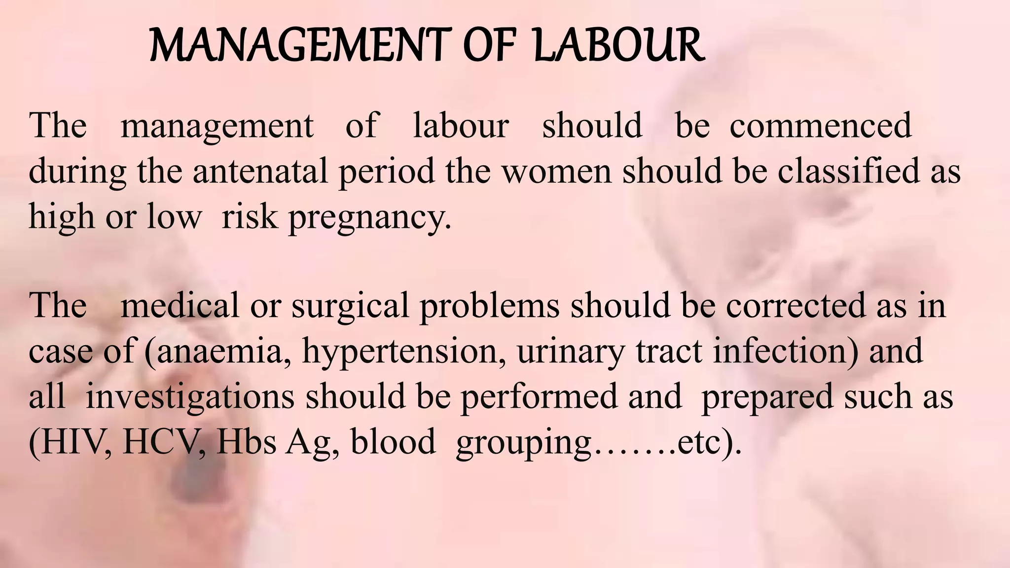 Management of first stage labour | PPTX