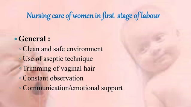 Management of first stage labour | PPTX | Pregnancy | Reproductive Health