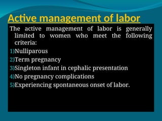 MANAGEMENT of first stage of LABOUR ppt | PPT
