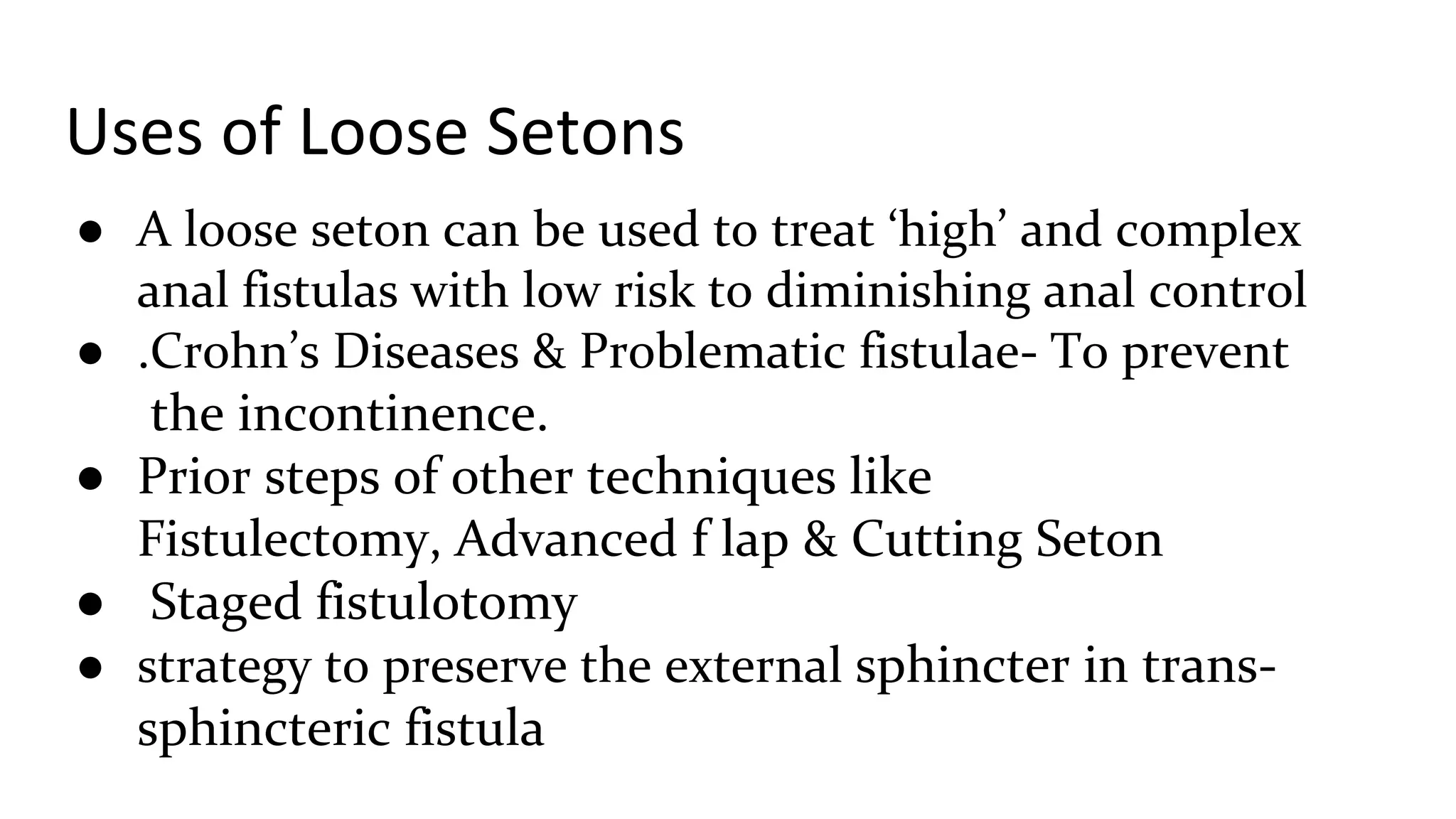 Management of fistula in ano recent advances | PPTX