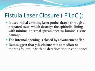 Management of fistula of ano. | PPTX