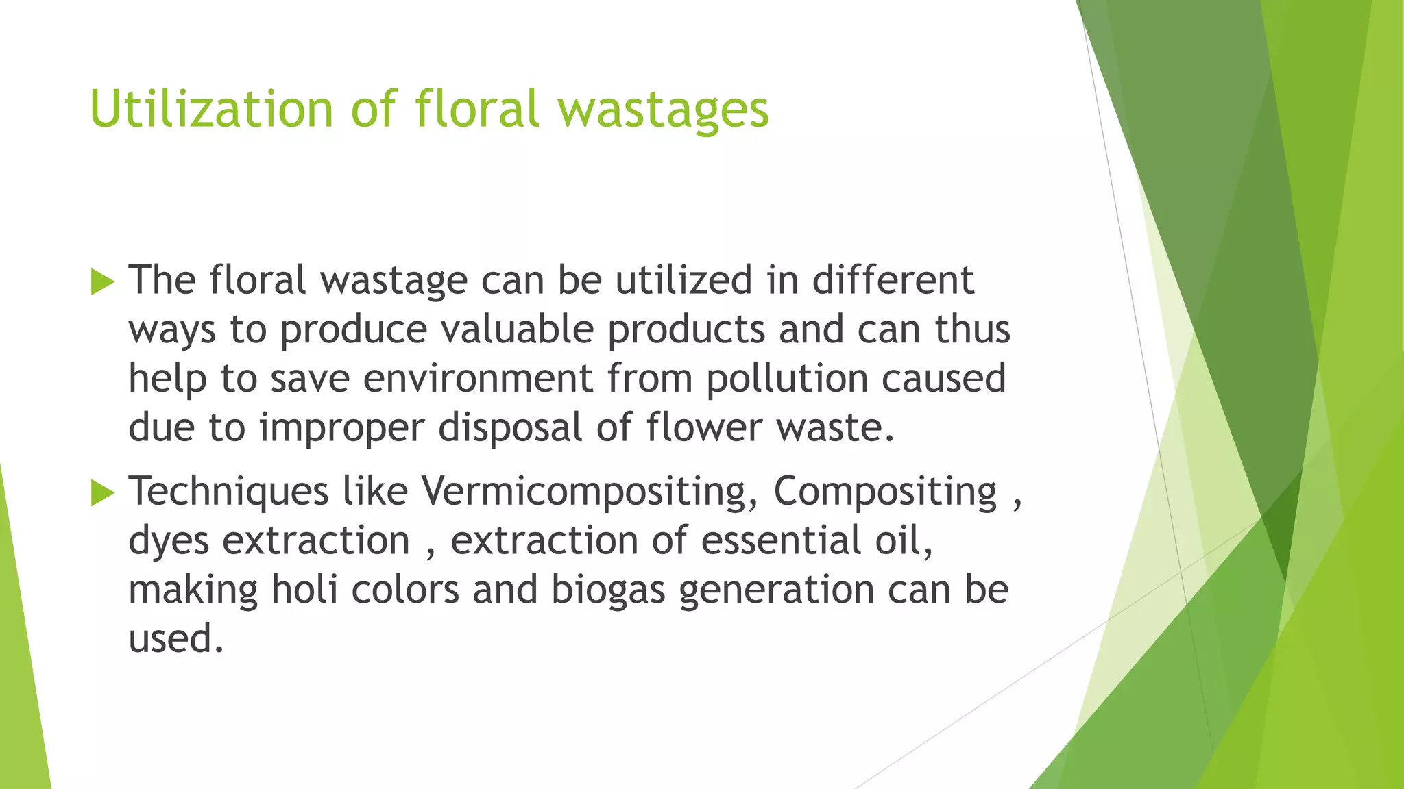 Management of floral wastages | PPTX
