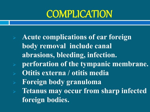 Management of foreignbody in ear | PPTX