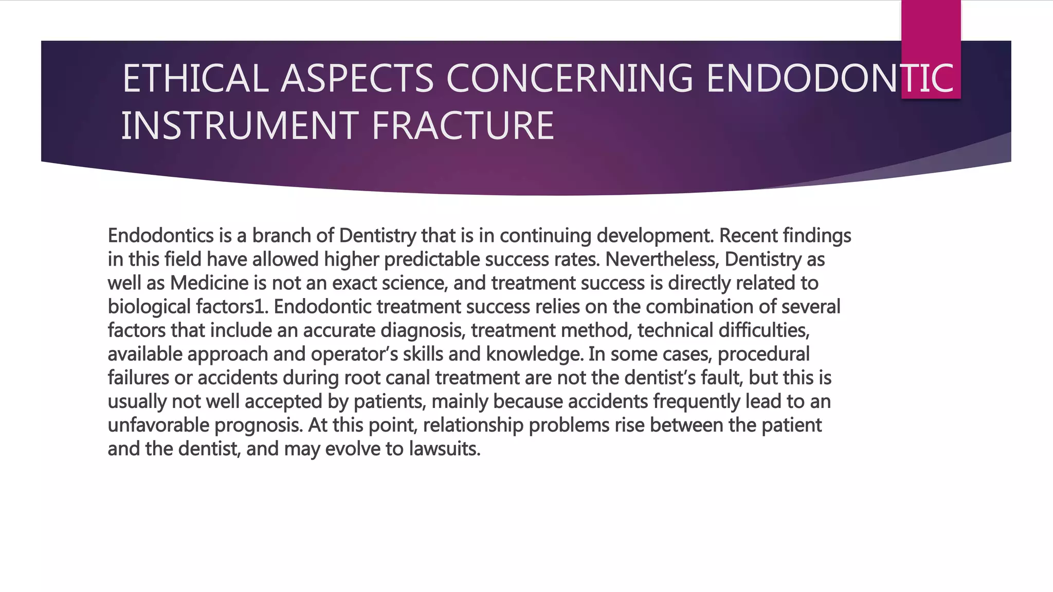 Management of fractured endodontic instruments in root canal | PPTX