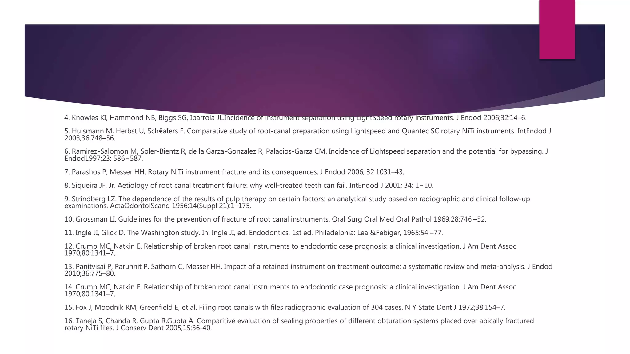 Management of fractured endodontic instruments in root canal | PPTX