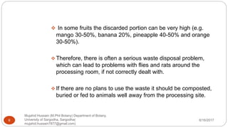 Management of fruit waste by products, mujahid hussain | PPTX