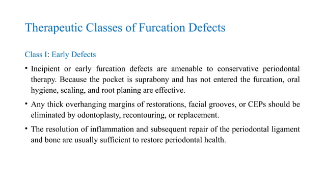 Management of Furcation defects. management of furcation defects | PPTX