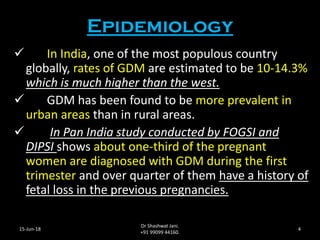 MANAGEMENT OF GESTATIONAL DIABETES MELLITUS BY DR SHASHWAT JANI | PDF
