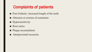 MANAGEMENT OF GINGIVAL RECESSION BY DR.HEMRAJ PANDIT.pptx