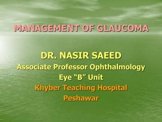 Management of Glaucoma (12-05-2006).ppt