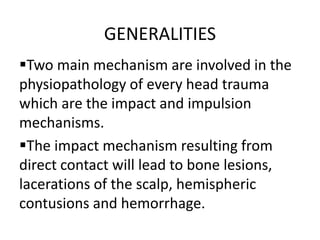 Management of head trauma | PPTX