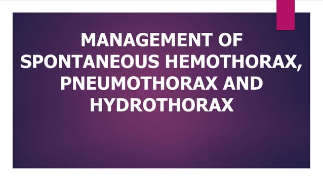 Management of Hemothorax -Slide.pptx | Lung and Respiratory Health ...