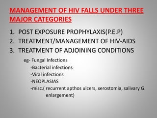 Management of HIV(proper) | PPTX
