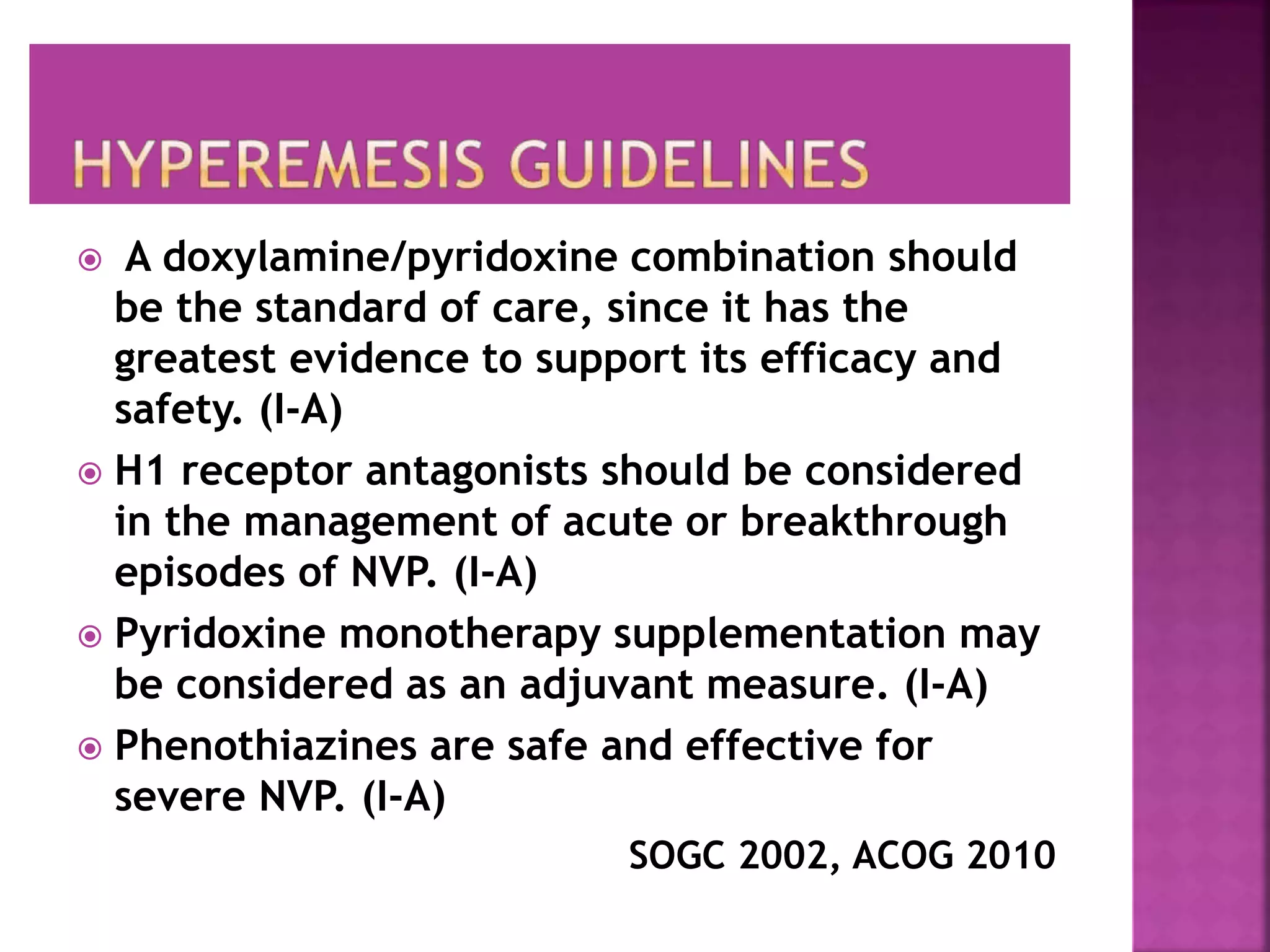 Management of hyperemesis gravidarum guidelines - copy | PPTX