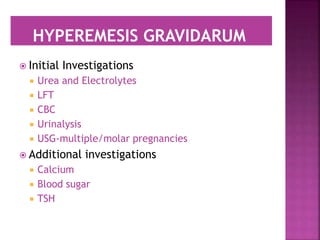 Management of hyperemesis gravidarum guidelines - copy | PPTX