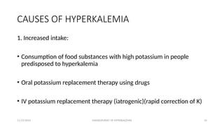MANAGEMENT OF ACUTE AND CHRONIC HYPERKALEMIA.pptx