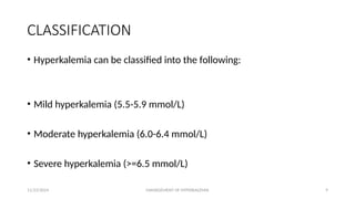 MANAGEMENT OF ACUTE AND CHRONIC HYPERKALEMIA.pptx