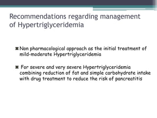 Management of hypertriglyceredemia newer update | PPTX