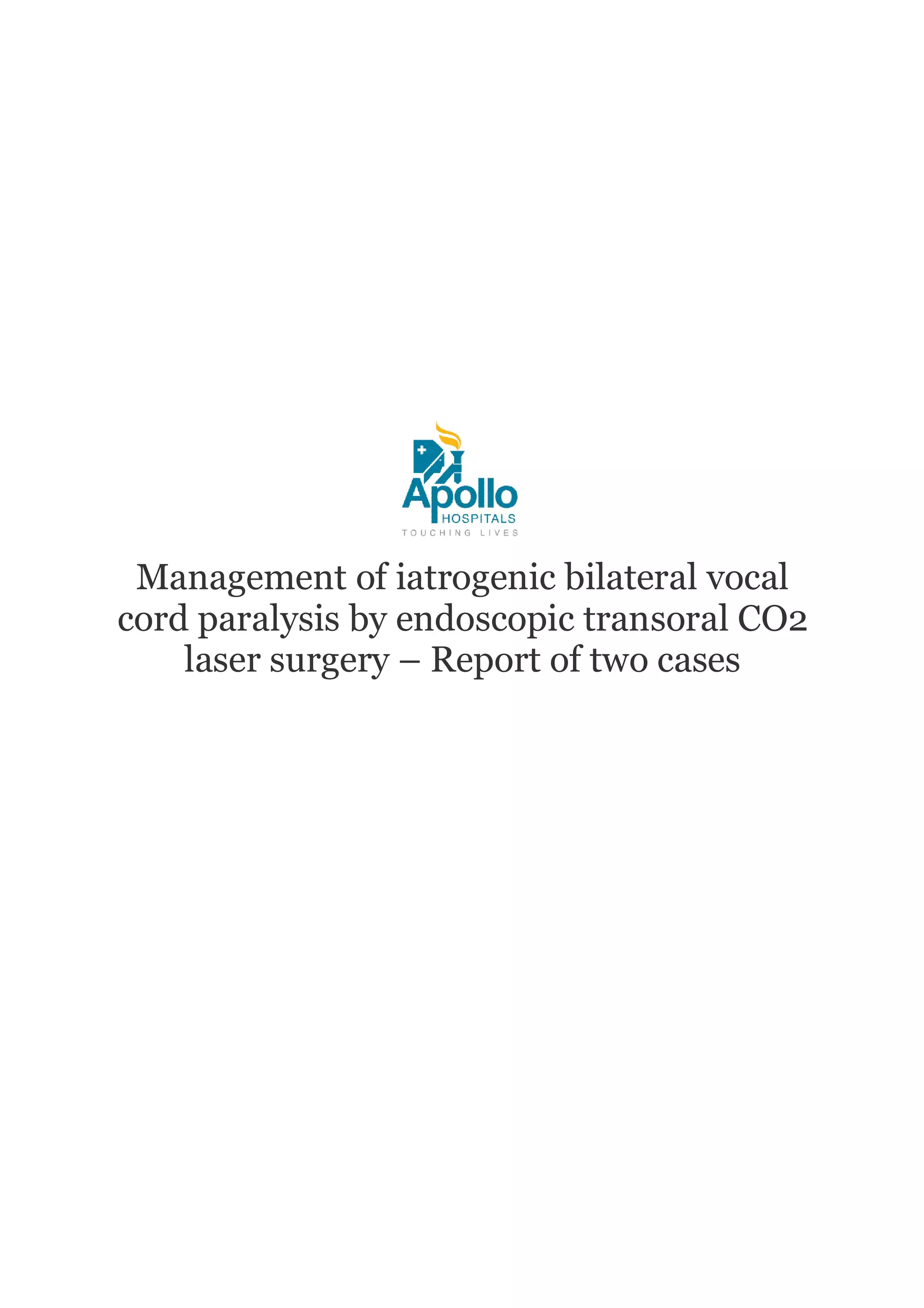 Management of iatrogenic bilateral vocal cord | PDF
