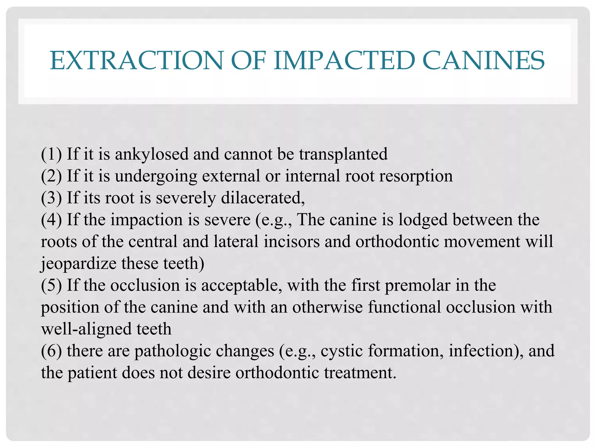 Management of impacted canines | PPTX