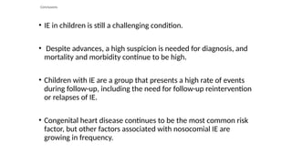 Management of Infective Endocarditis in Children.pptx