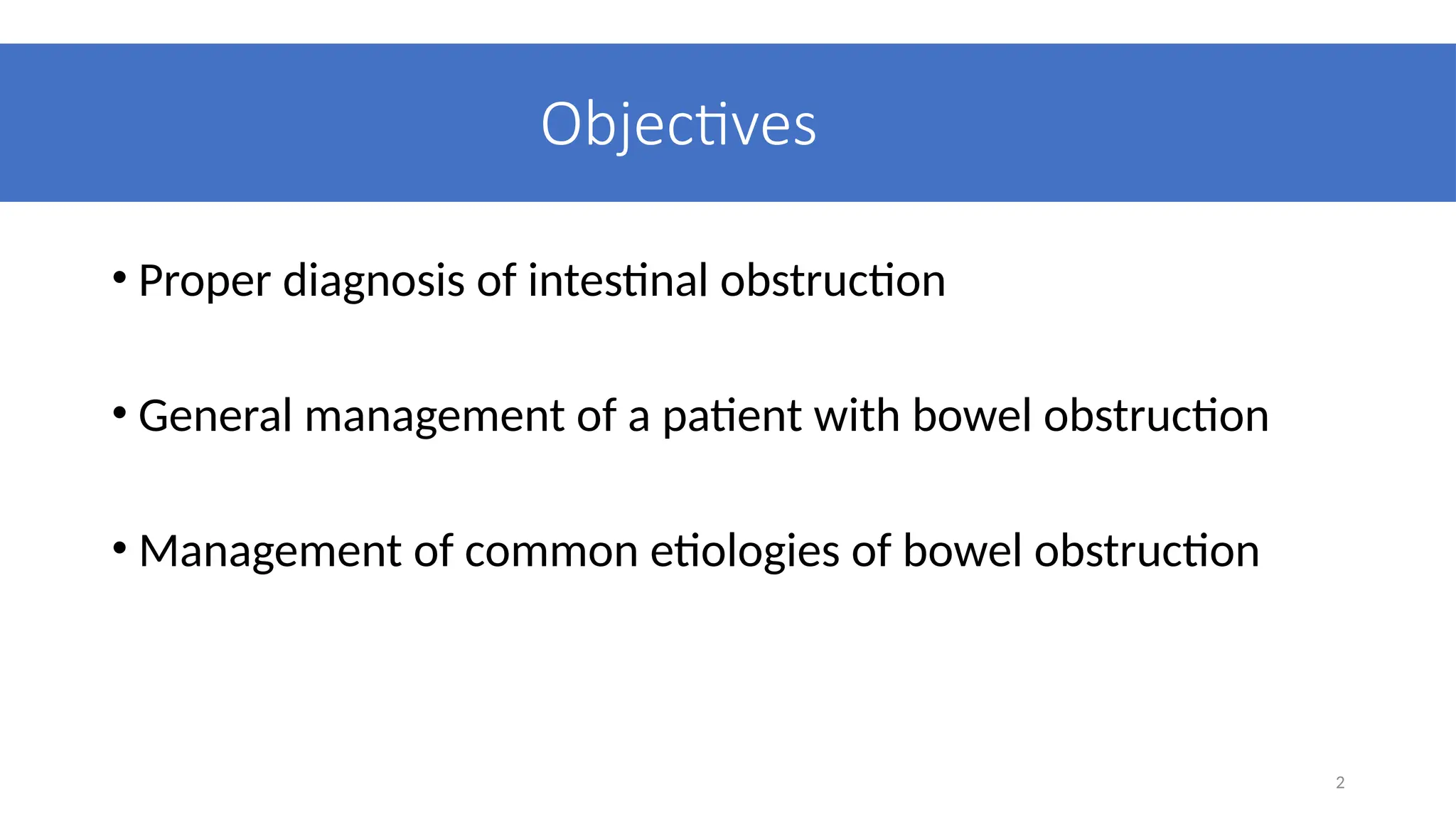 Management of Intestinal Obstruction.pptx