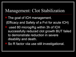 Management Of Intracranial Hemorrhages | PPT