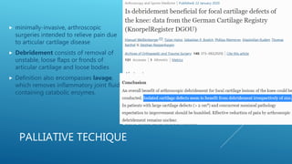 Management of knee cartilage defect & meniscus tear | PPTX
