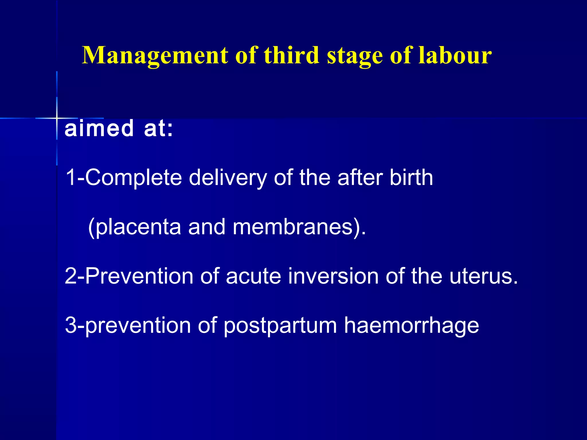 Management of Labor- 1st ,2nd and 3rd stages | PPT