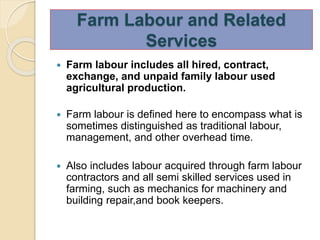 Management of labours of the farm and labour | PPTX