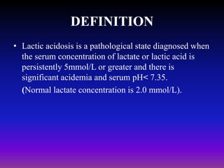 Management of lactic acidosis | PPTX